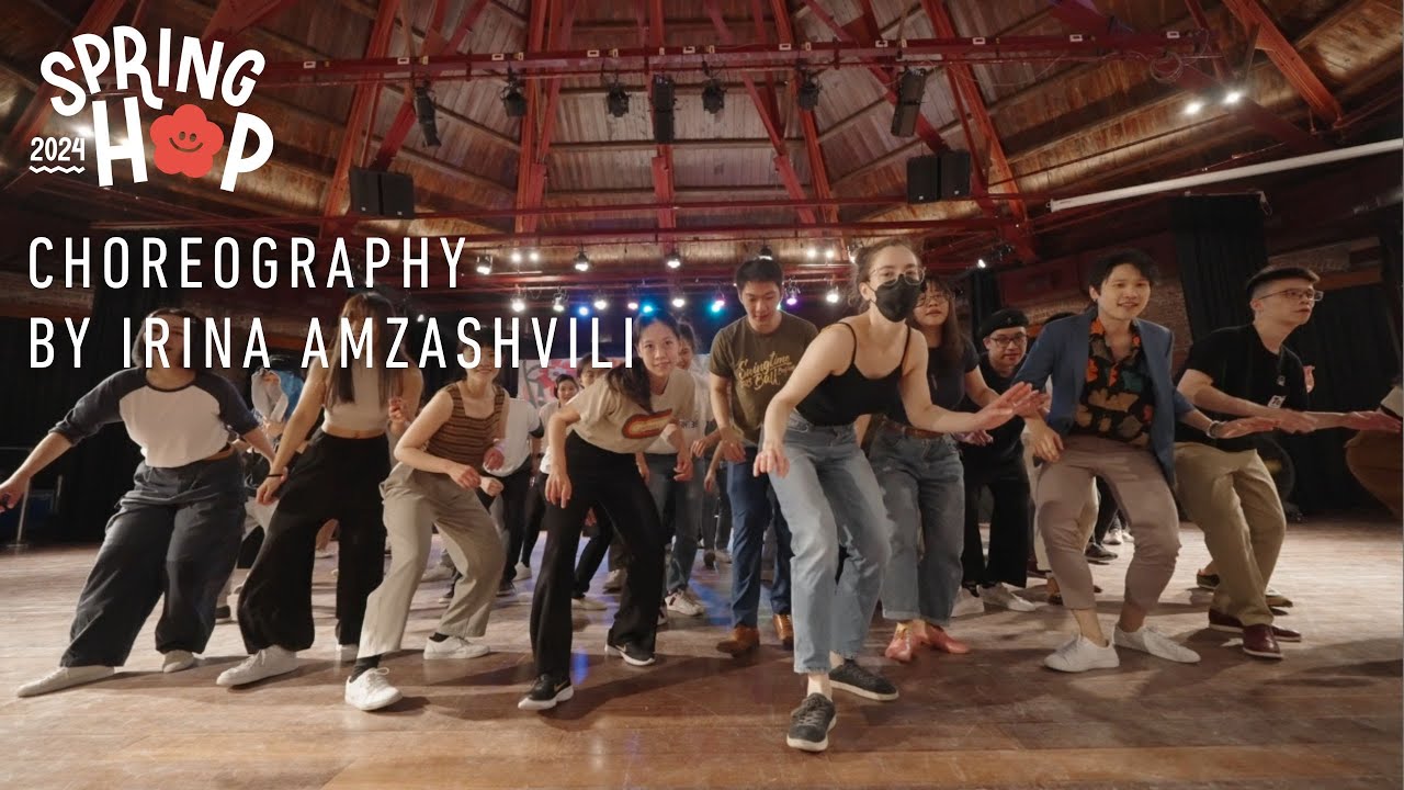 2024 Spring Hop_Choreography Workshop by Irina Amzashvili - YouTube