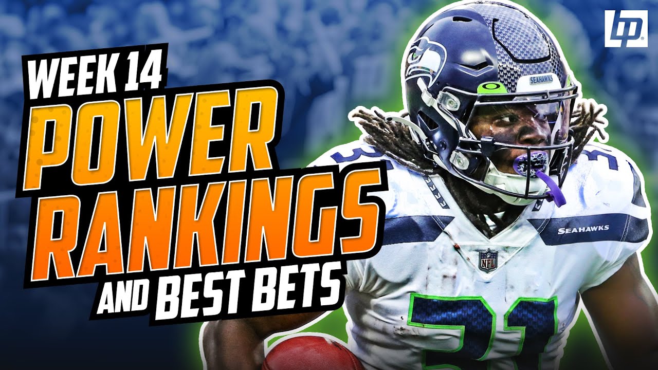 NFL Week 14 Power Rankings, Market Movement, and BEST BETS (BettingPros ...
