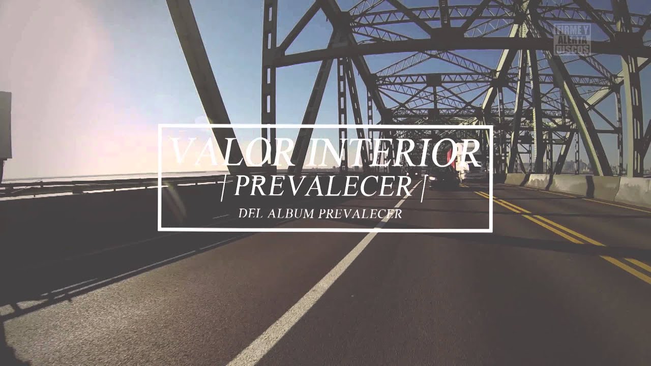 Valor Interior - Prevalecer - YouTube
