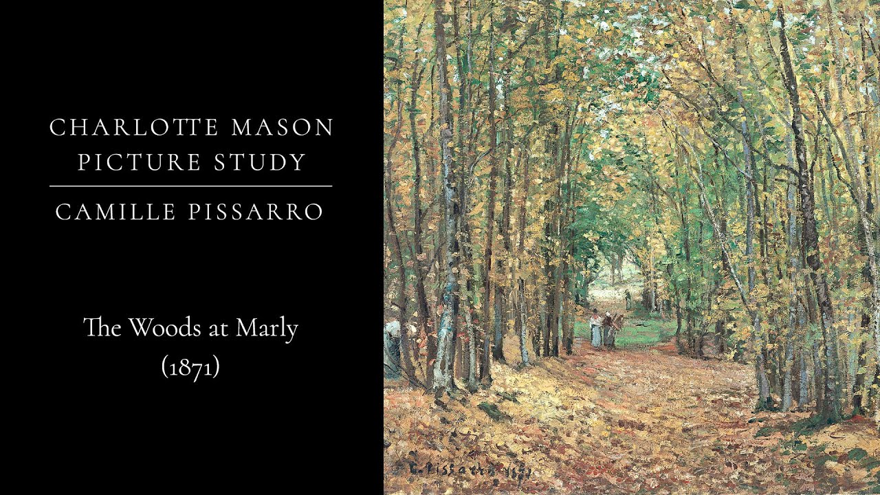 Charlotte Mason Picture Study: Camille Pissarro - The Woods at Marly ...