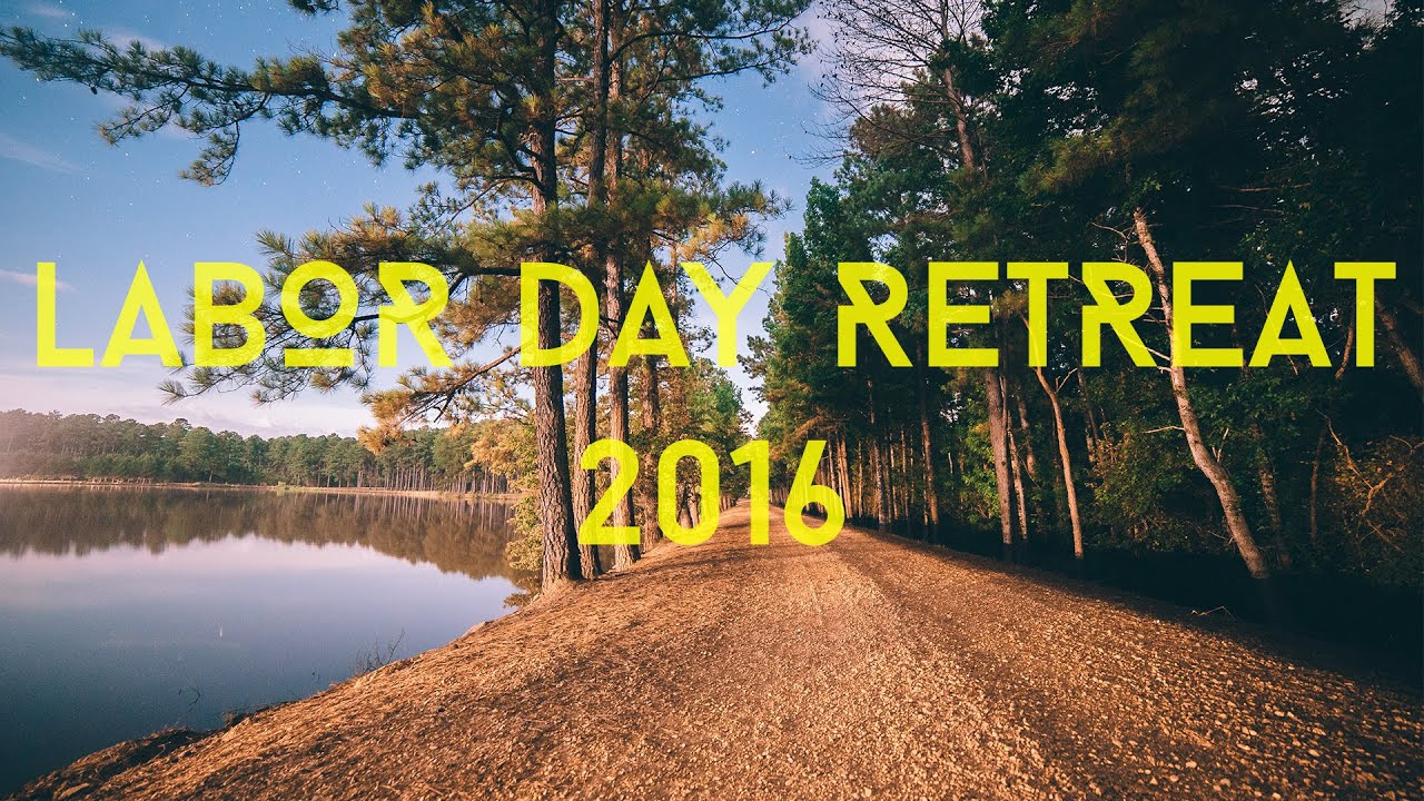 Lake Forest Ranch Labor Day retreat 2016 - YouTube