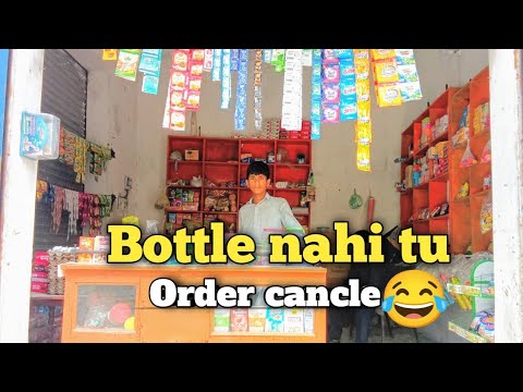 Bottle nahi tu order cancle|Most funny|Full watch plzzz#funny #vlog ...