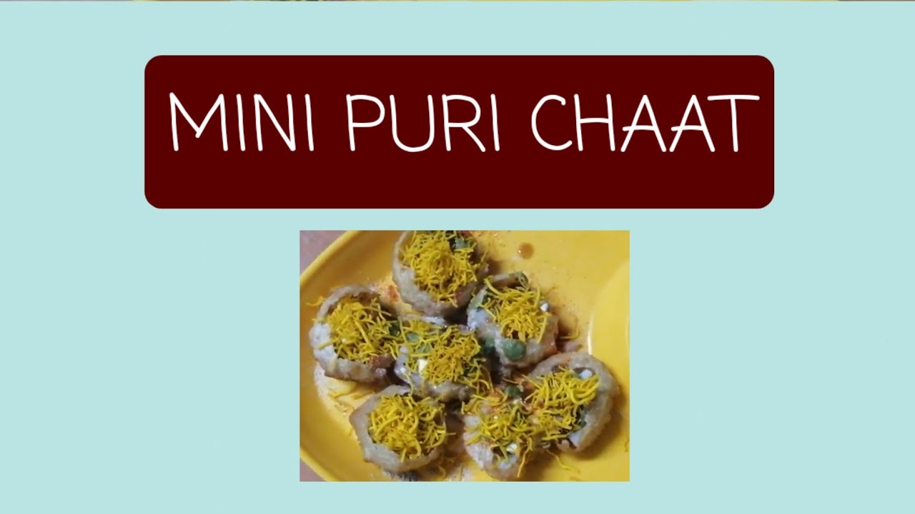 Mini puri chaat (Ingredients in description) - YouTube