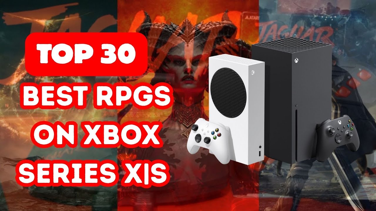 30 Best RPGs on Xbox Series X|S | Best Xbox Series Role-Playing Games ...