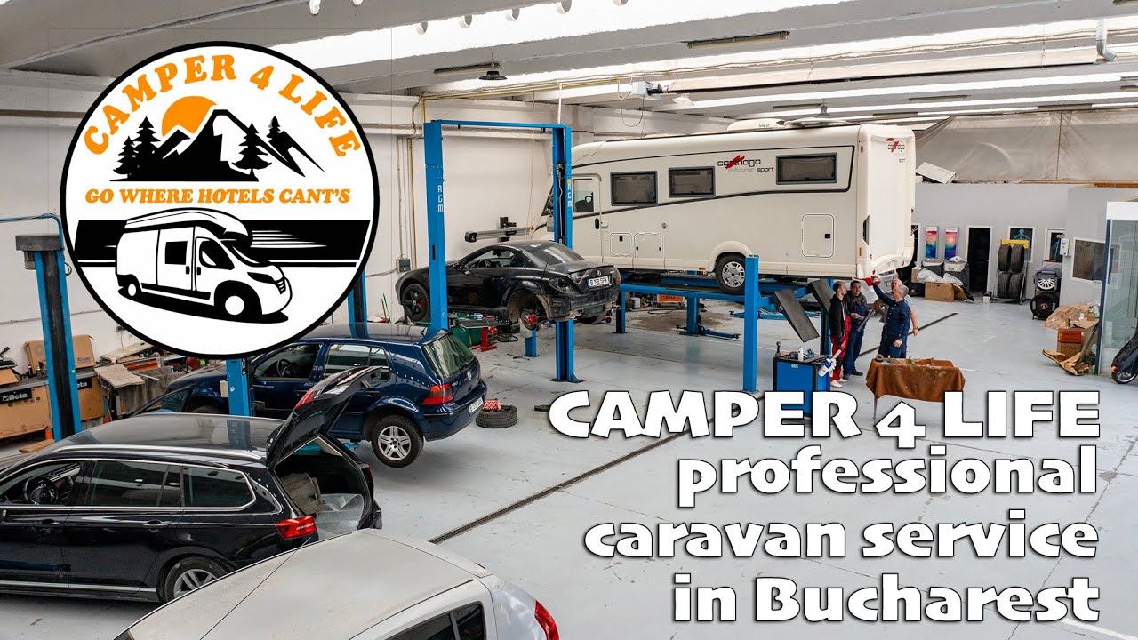 CAMPER 4 LIFE | professional caravan service in Bucharest - YouTube