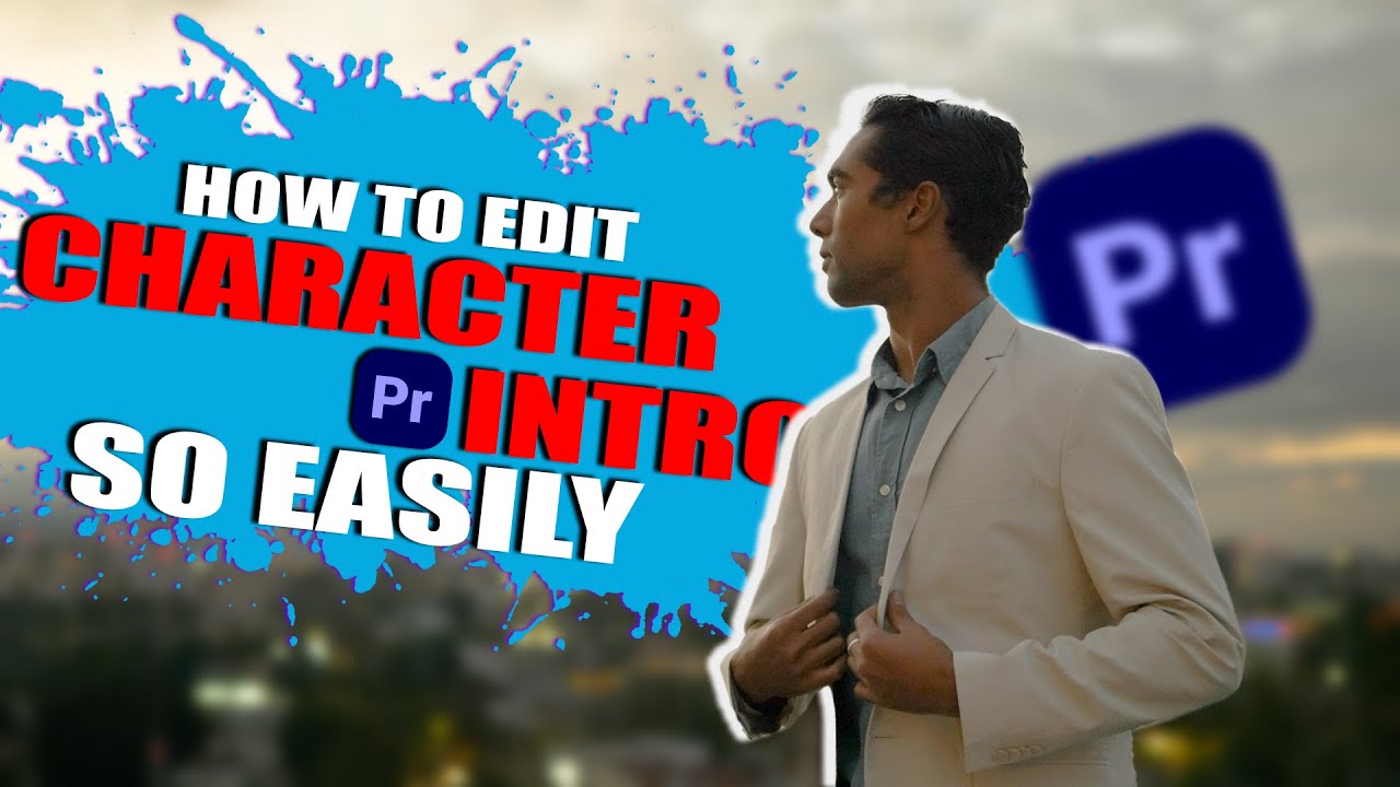 How to you edit a character introduction so easily on Premiere Pro II ...