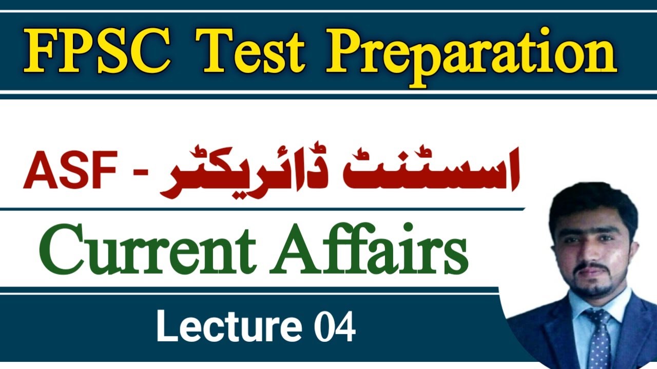 AD ASF test preparation | Current affairs lecture 04 - YouTube
