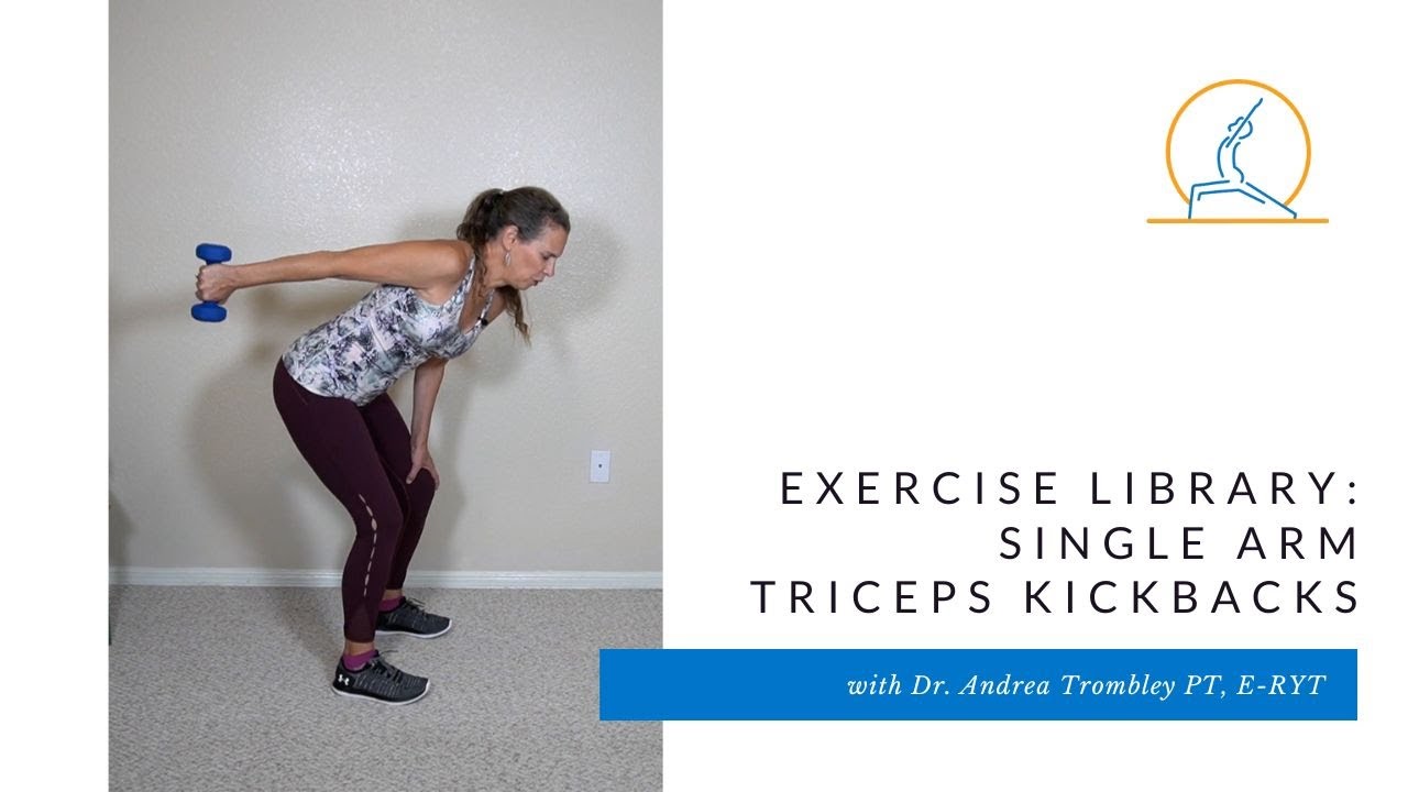 Exercise Library: Single Arm Triceps Kickbacks - YouTube