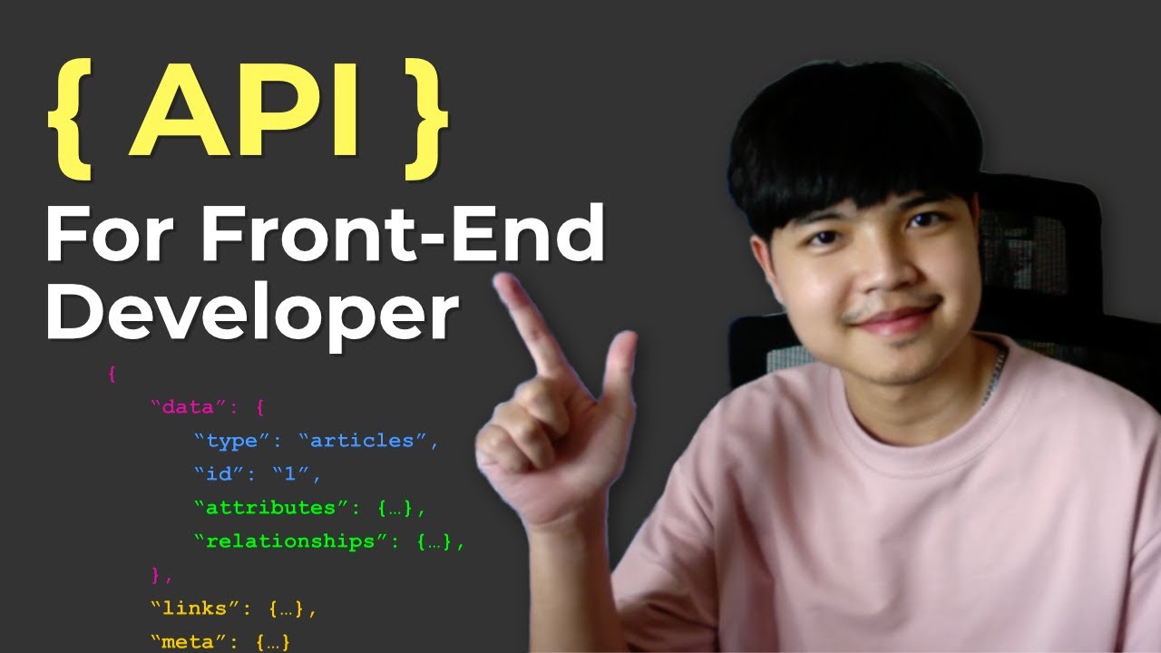 แนะนำ API ดีๆ สำหรับ Front End Developer 👨‍💻💯 - YouTube