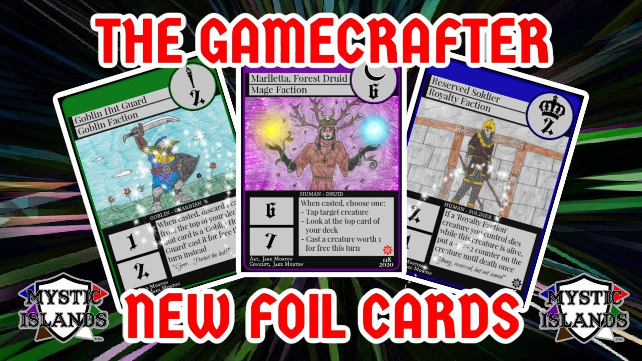 Homemade TCG New Foil Cards - The Game Crafter My Thoughts! - Mystic ...