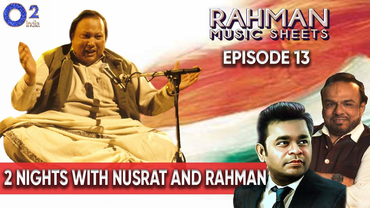 2 Nights, 2 Recordings, 2 Artists | Nusrat & Rahman | Mehboob Recalls ...