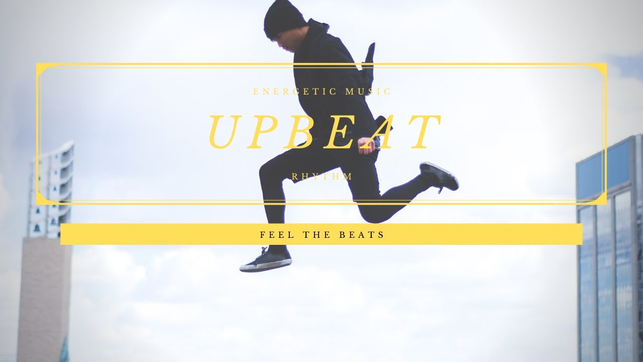 Energetic Music Mix [Uplifting Beats] - YouTube
