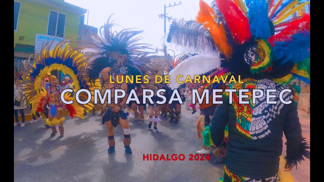 Carnaval Metepec - Hidalgo 2024 - YouTube