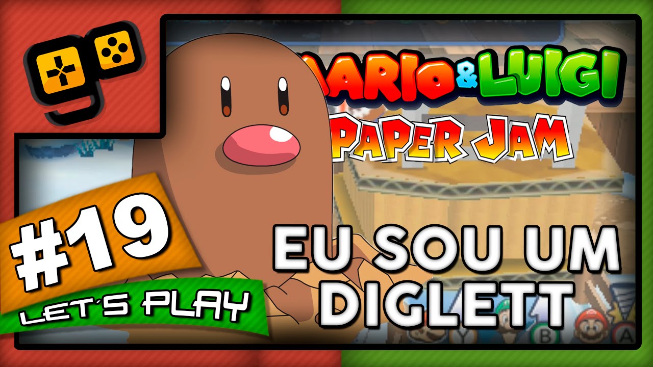 Mario & Luigi Paper Jam - Parte 19 - Eu sou um Diglett - YouTube
