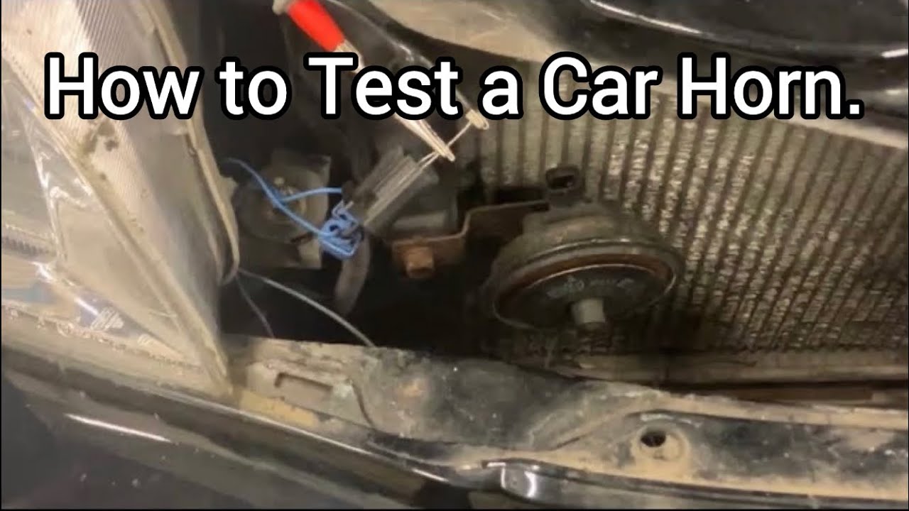 How to Test a Car Horn. - YouTube