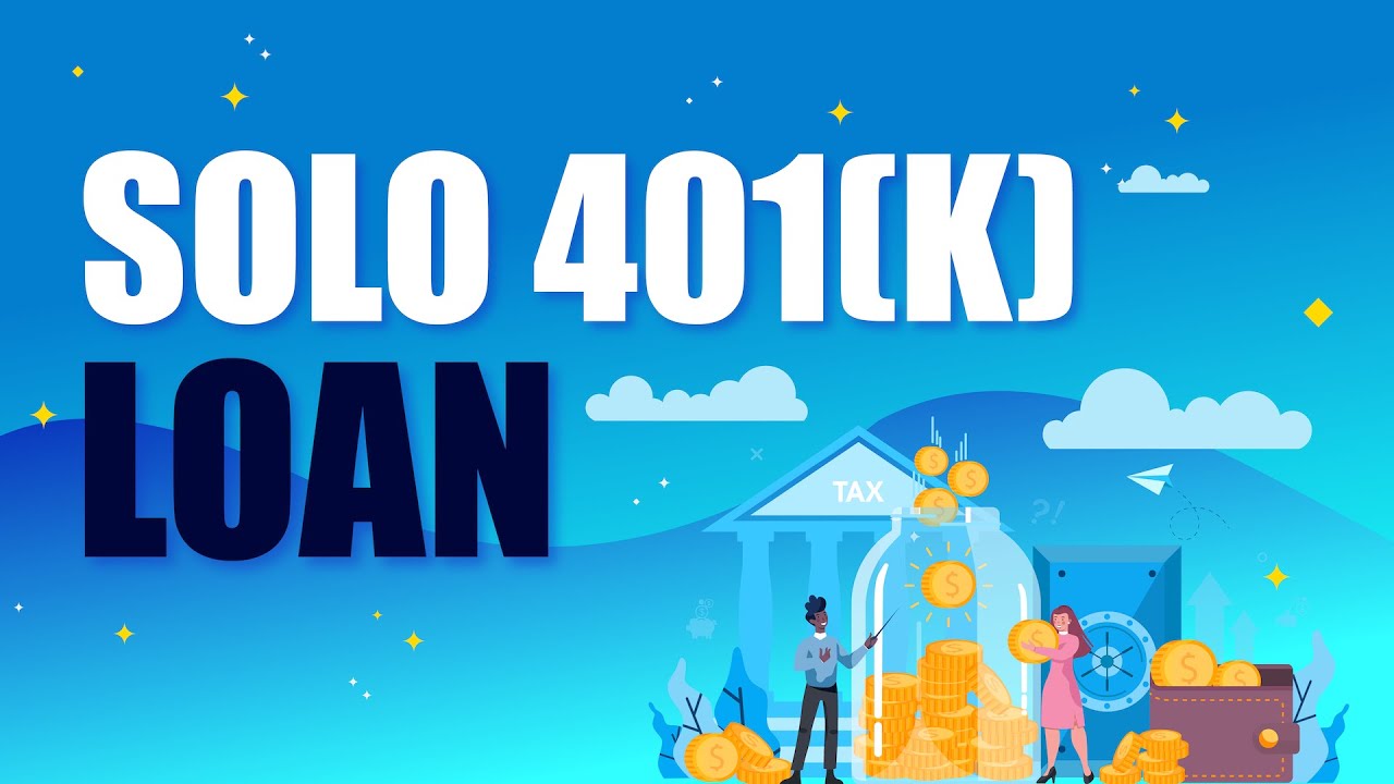 Solo 401(k) Loan | EVERYTHING you need to know! - YouTube