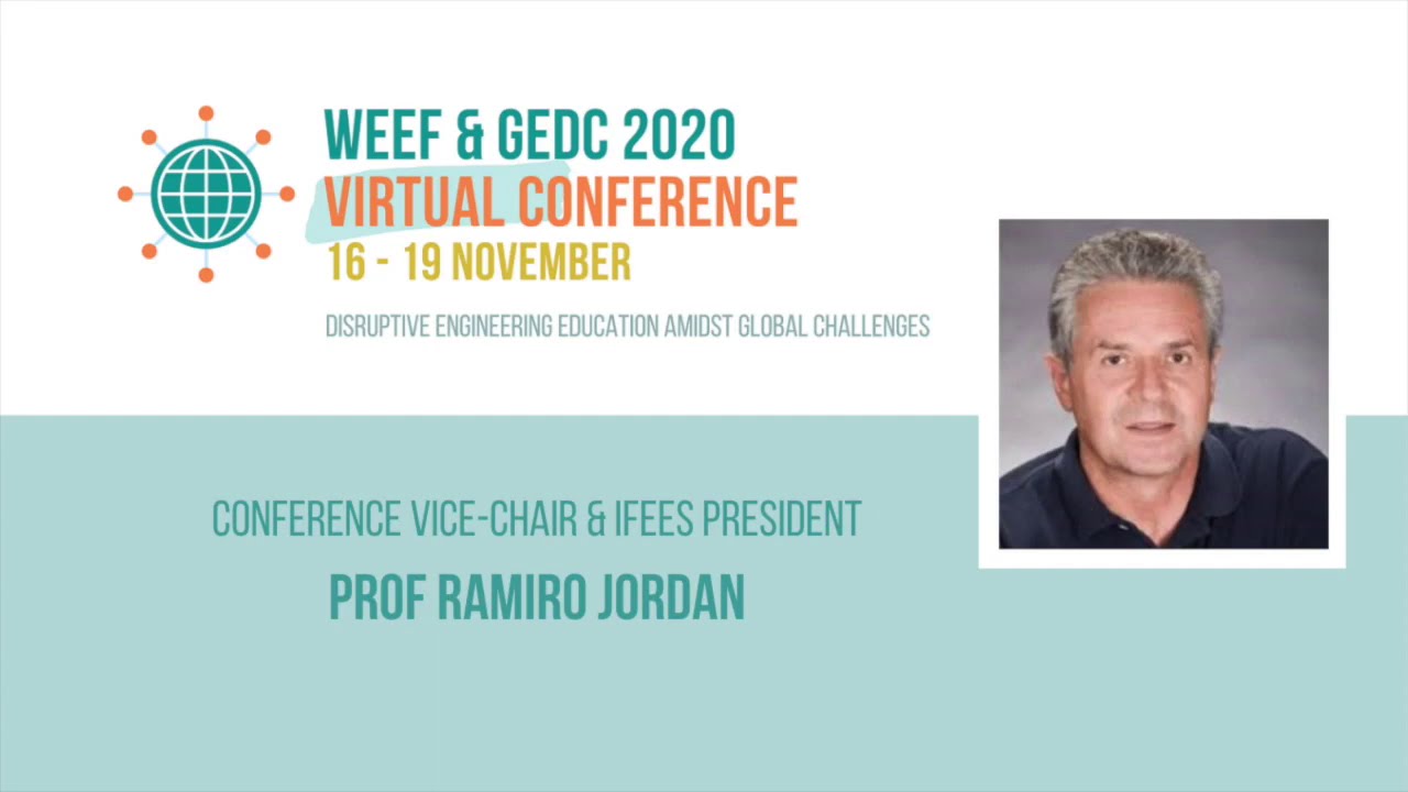 WEEF & GEDC 2020 Virtual Conference - Welcome Message by Prof Ramiro ...