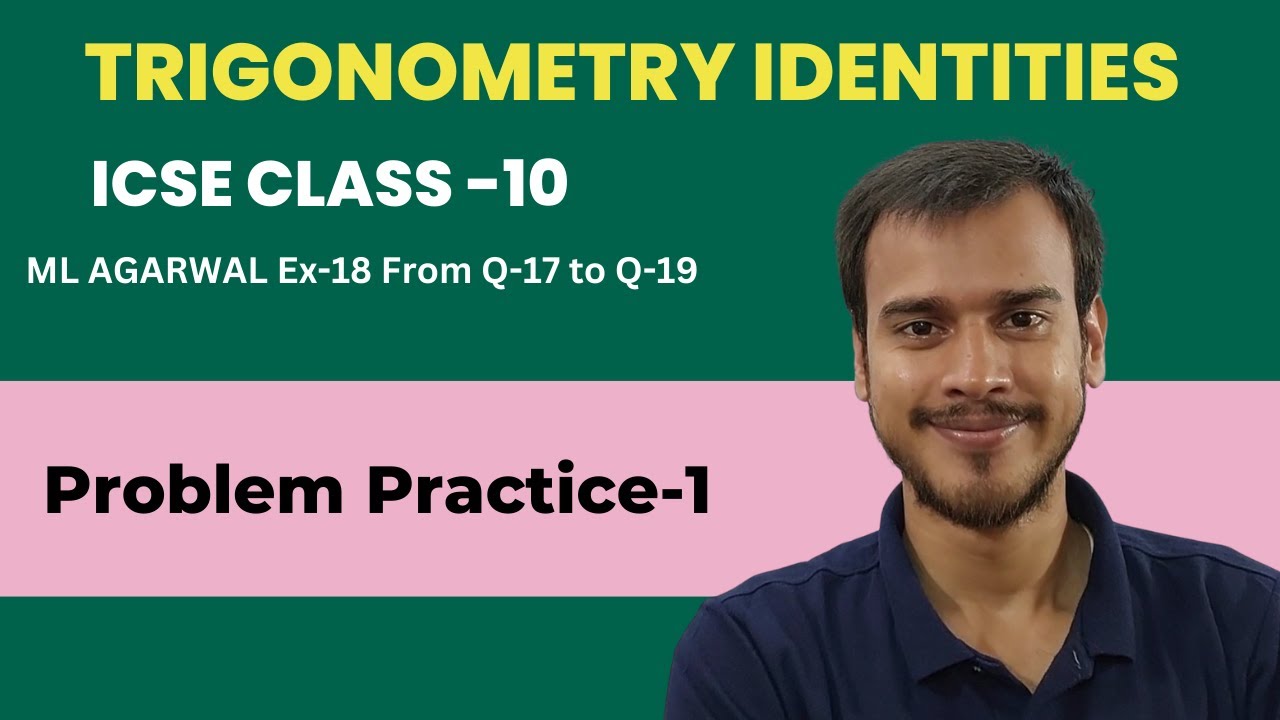Trigonometry Identities Practice Problem | ICSE Class -10 | Alam Sir ...