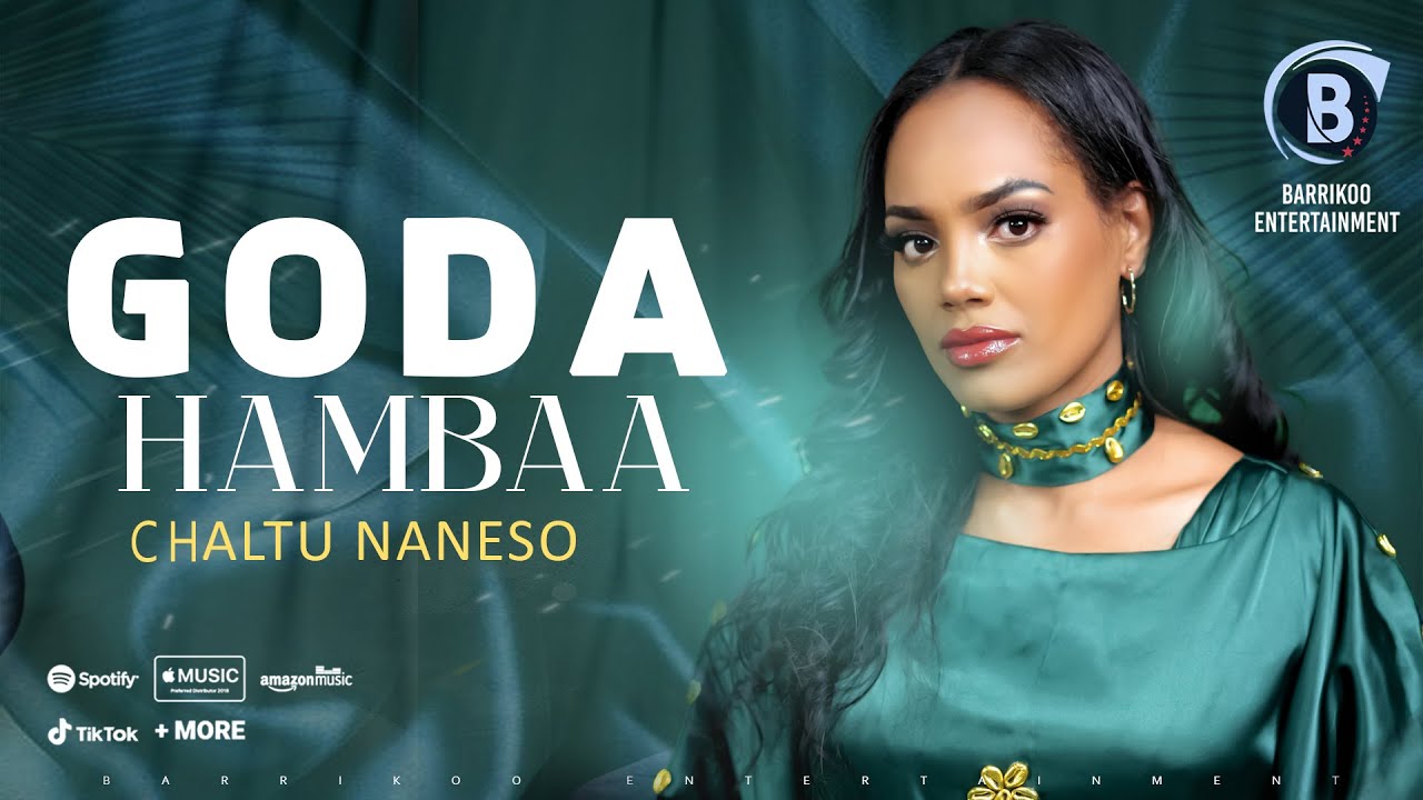 GODA HAMBAA Oromo Music by Chaltu Naneso - YouTube