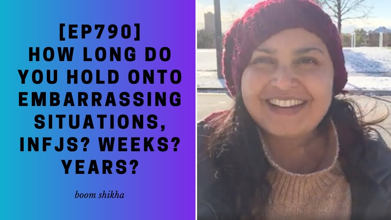 How Long Do You Hold Onto Embarrassing Situations INFJs Weeks Years how-long-do-you-hold-onto-embarrassing-situations-infjs-weeks-years