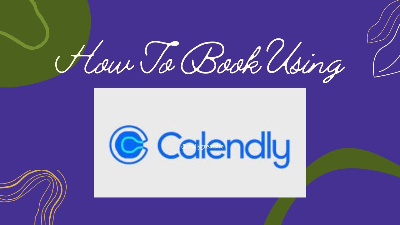 How To Book A Meeting With Me Using CALENDLY - YouTube