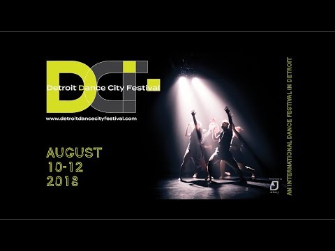 Detroit Dance City Festival 2018- Festival Promo