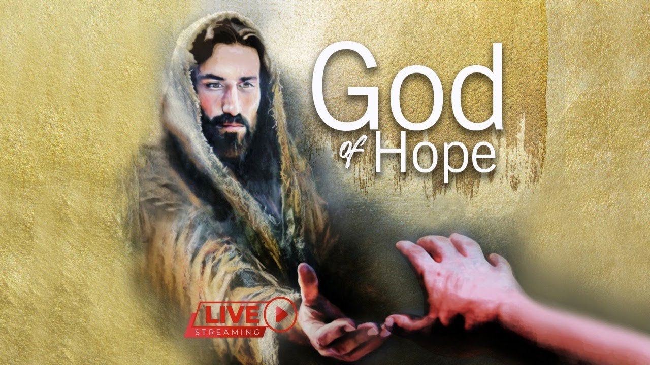 God of Hope - Bible Message, October 13rd, 2020 - YouTube