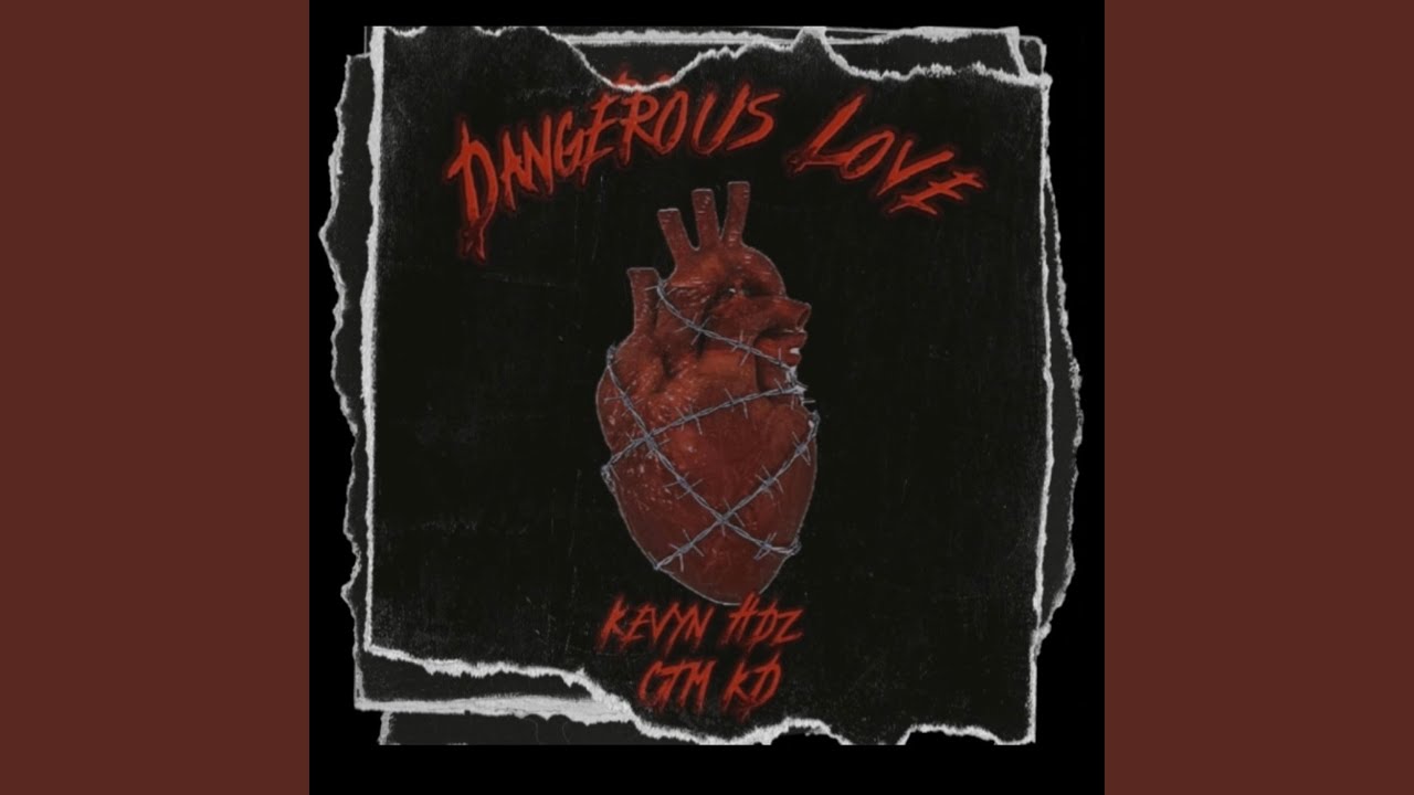 Dangerous Love (feat. CTM KD) - YouTube