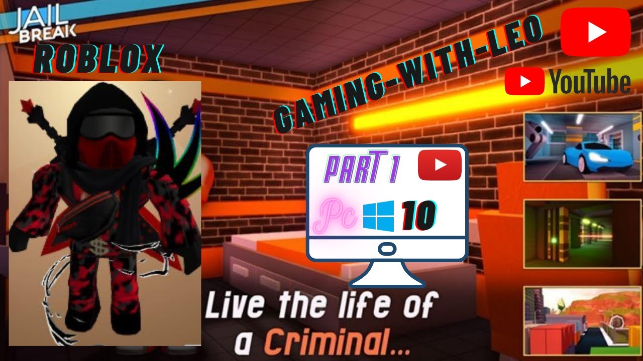 gaming-with-leo roblox jailbreak (part-1) - YouTube