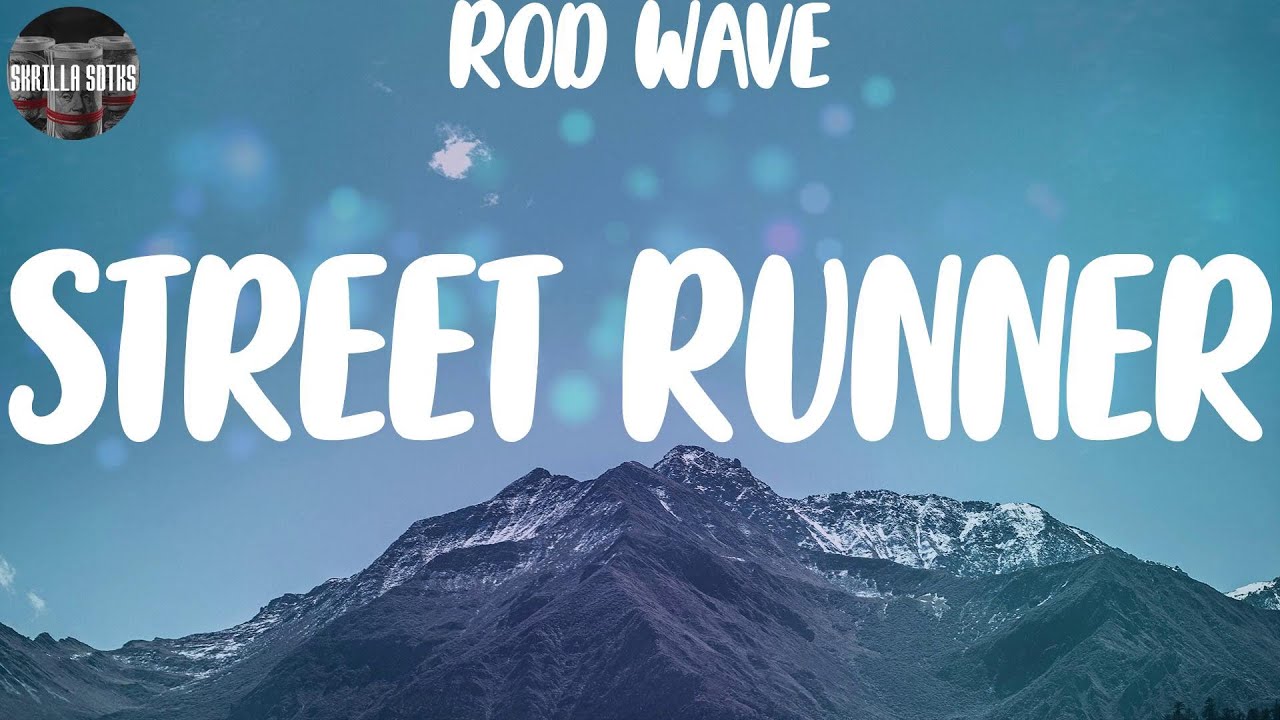 Rod Wave, "Street Runner" (Lyric Video) - YouTube