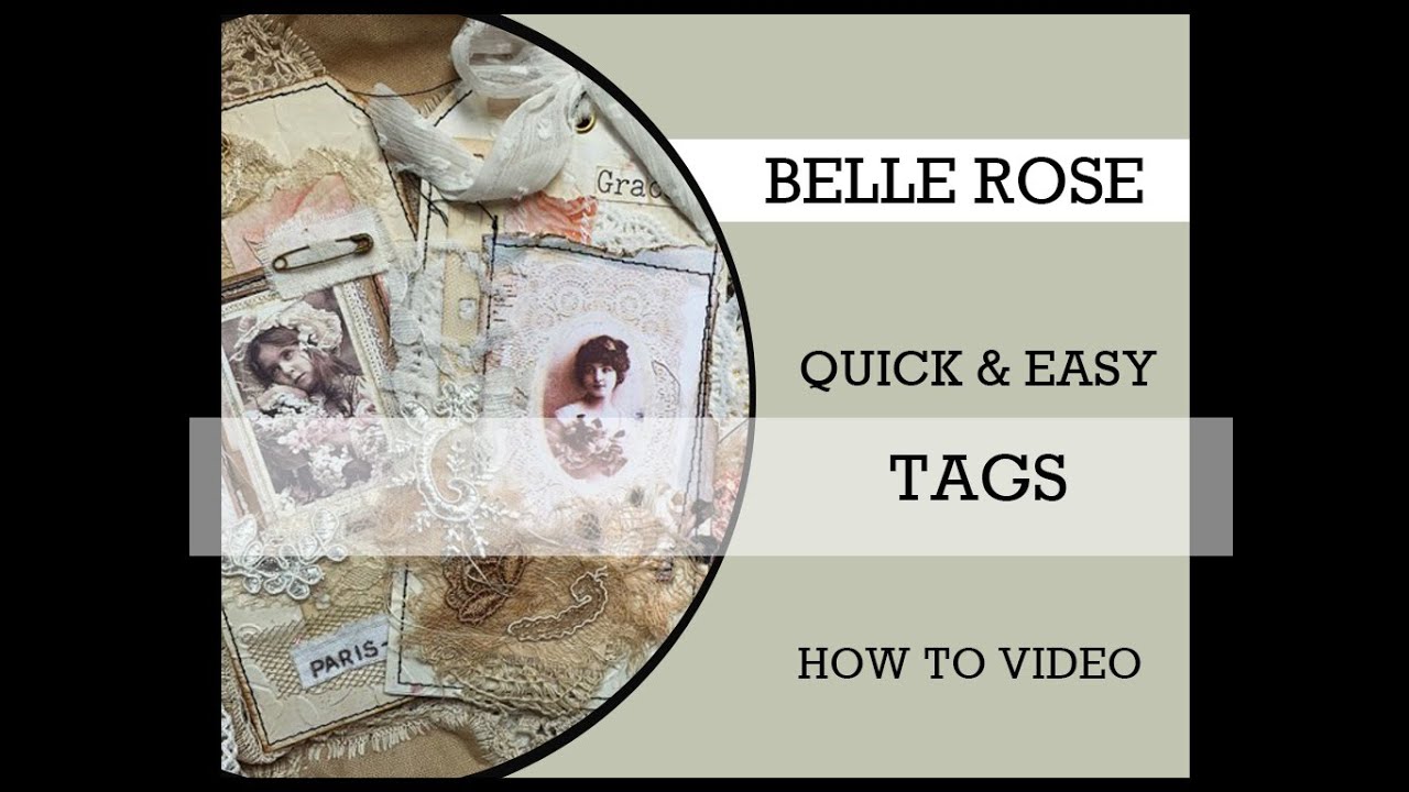 *Belle Rose Quick & easy Tags. - YouTube