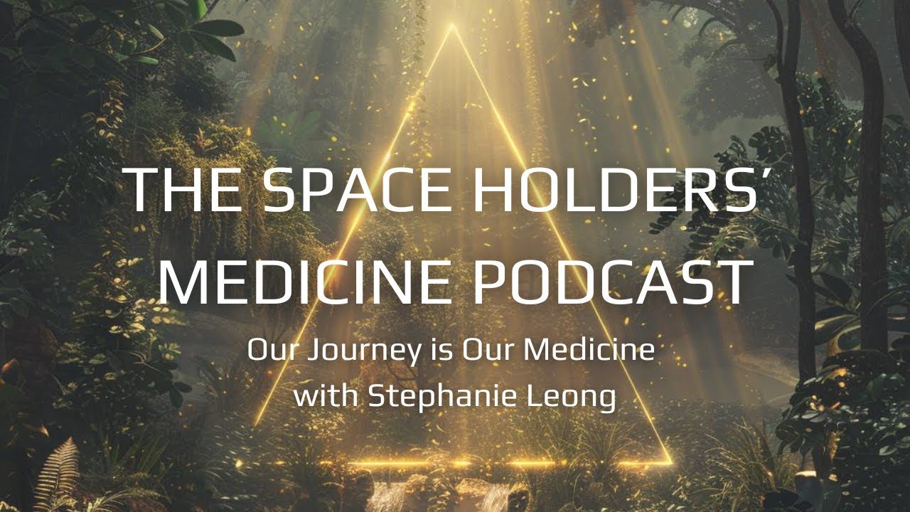Episode 1 - Our Journey is Our Medicine with Stephanie Leong - YouTube