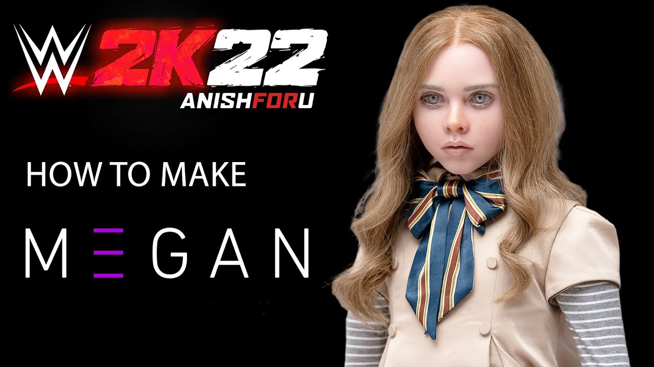WWE 2K22, How to make MEGAN (M3GAN) - YouTube