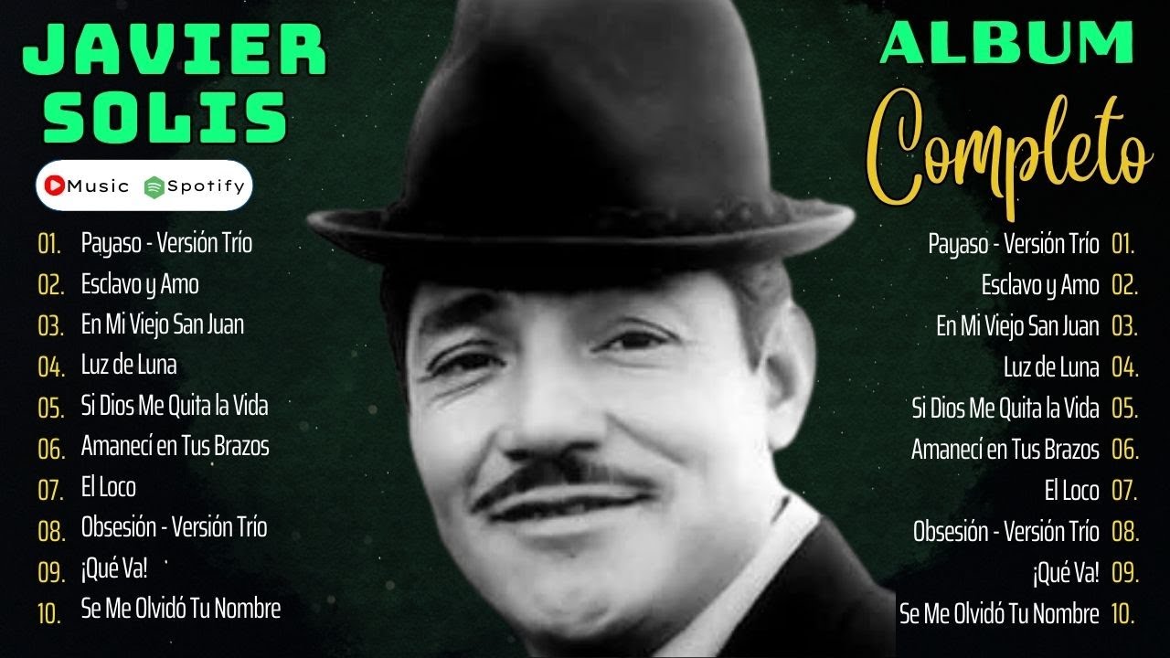 Javier Solis 2024 | Javier Solis MIX Grandes Exitos | Sombras, Luz De ...