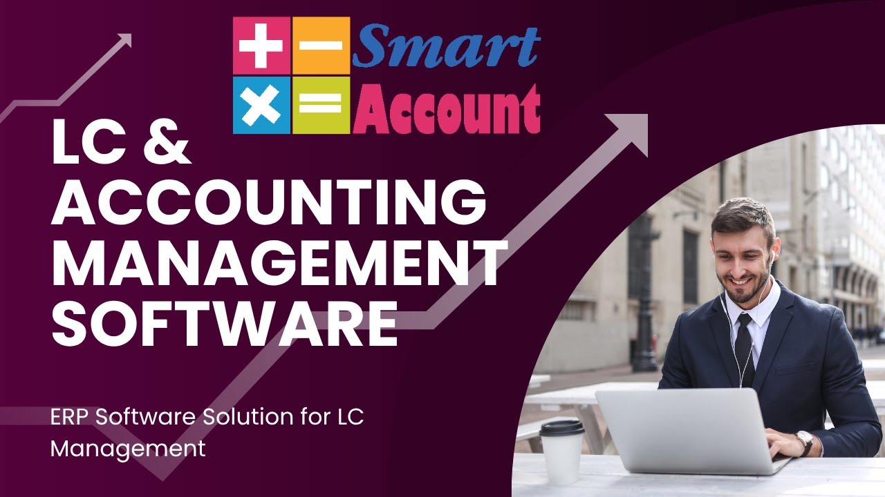 LC Management Software with Accounts & Inventory | Smart LC Automation ...