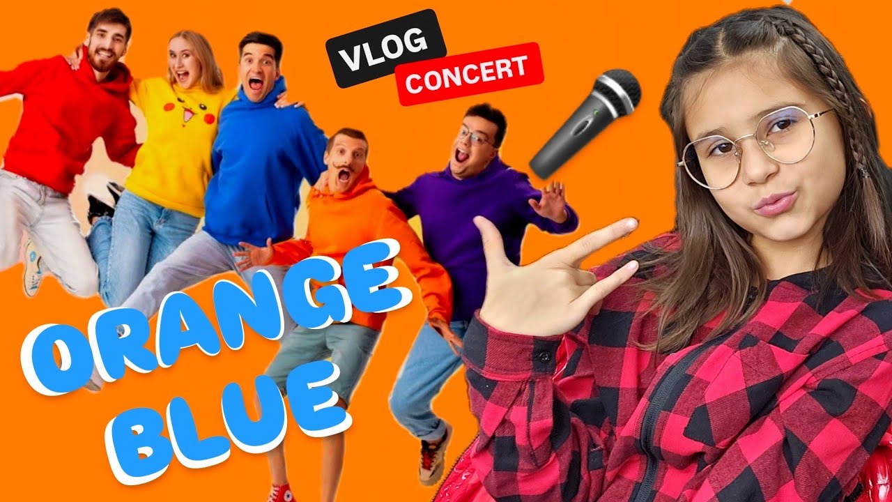 🎤Vlog cu Orange Blue la primul CONCERT pentru copii - YouTube