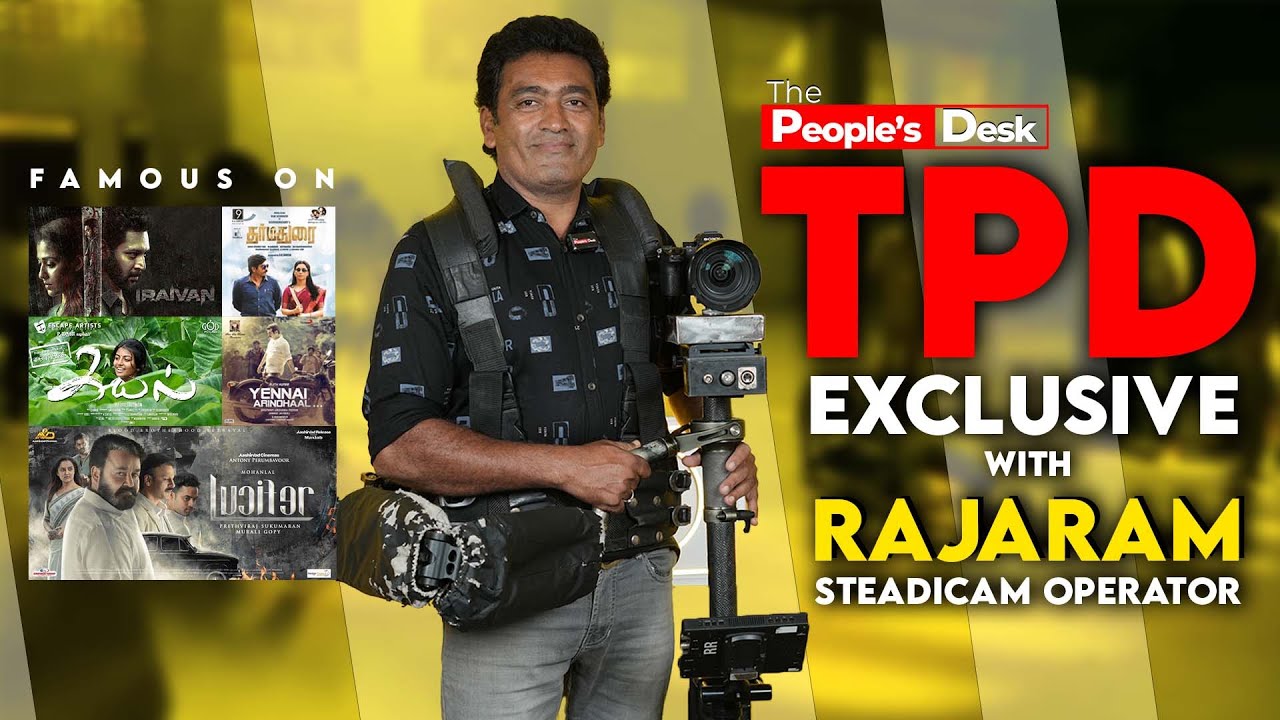 Steadicam-ஒரு Shot எடுக்க 30 Kilo Camera-வ தூக்கிட்டு ஓடணும் |# ...