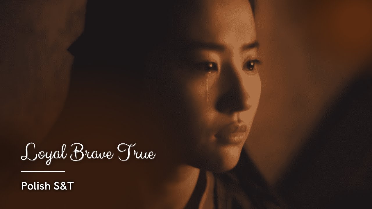 Loyal brave true mulan - newsfad