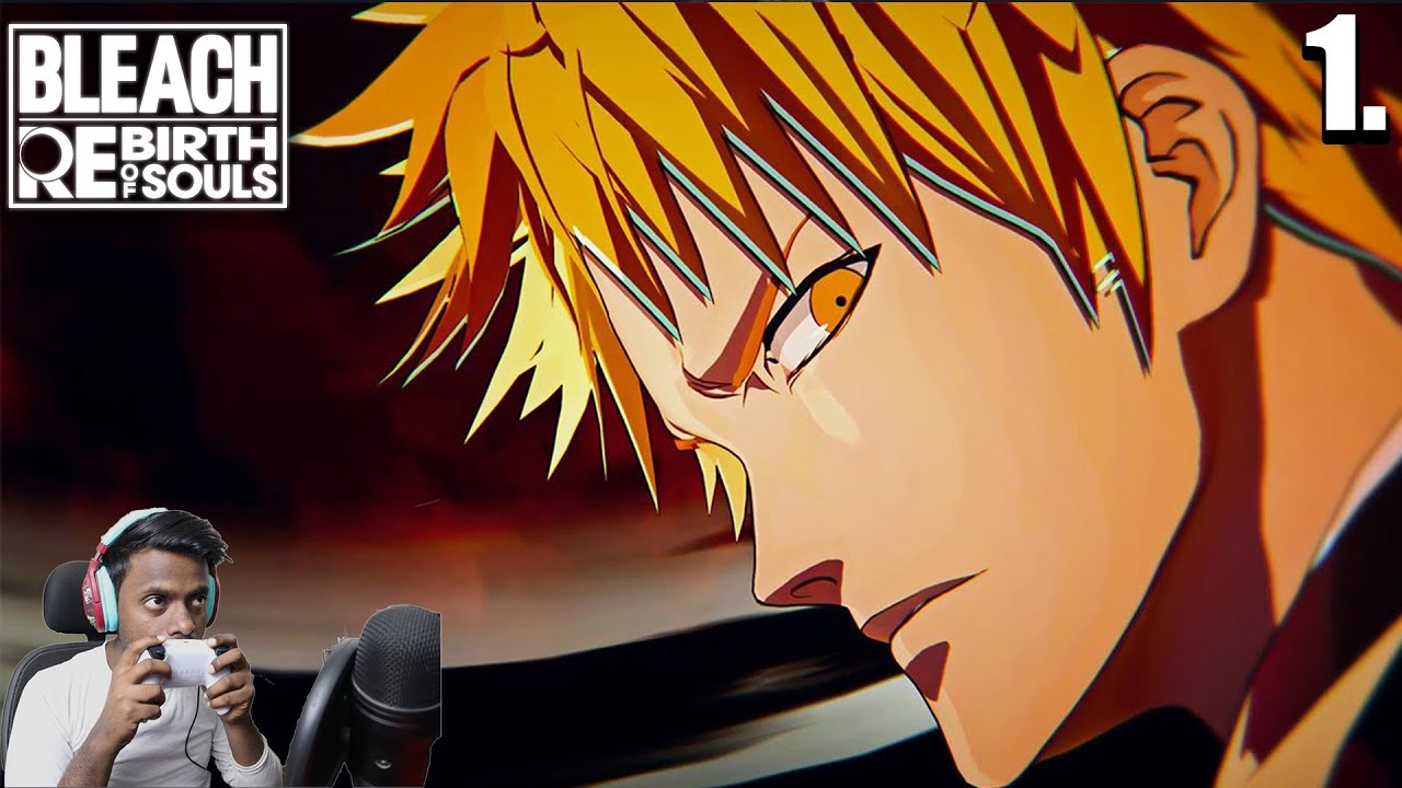 [HINDI] BLEACH Rebirth of Souls PS5 "Beginning" Gameplay Walkthrough ...