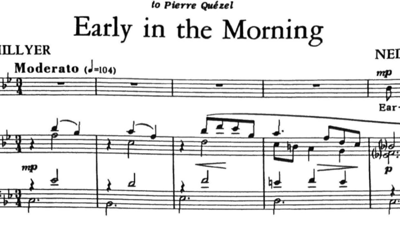 Early in the Morning (B-flat major), Ned Rorem, Piano Accompaniment ...