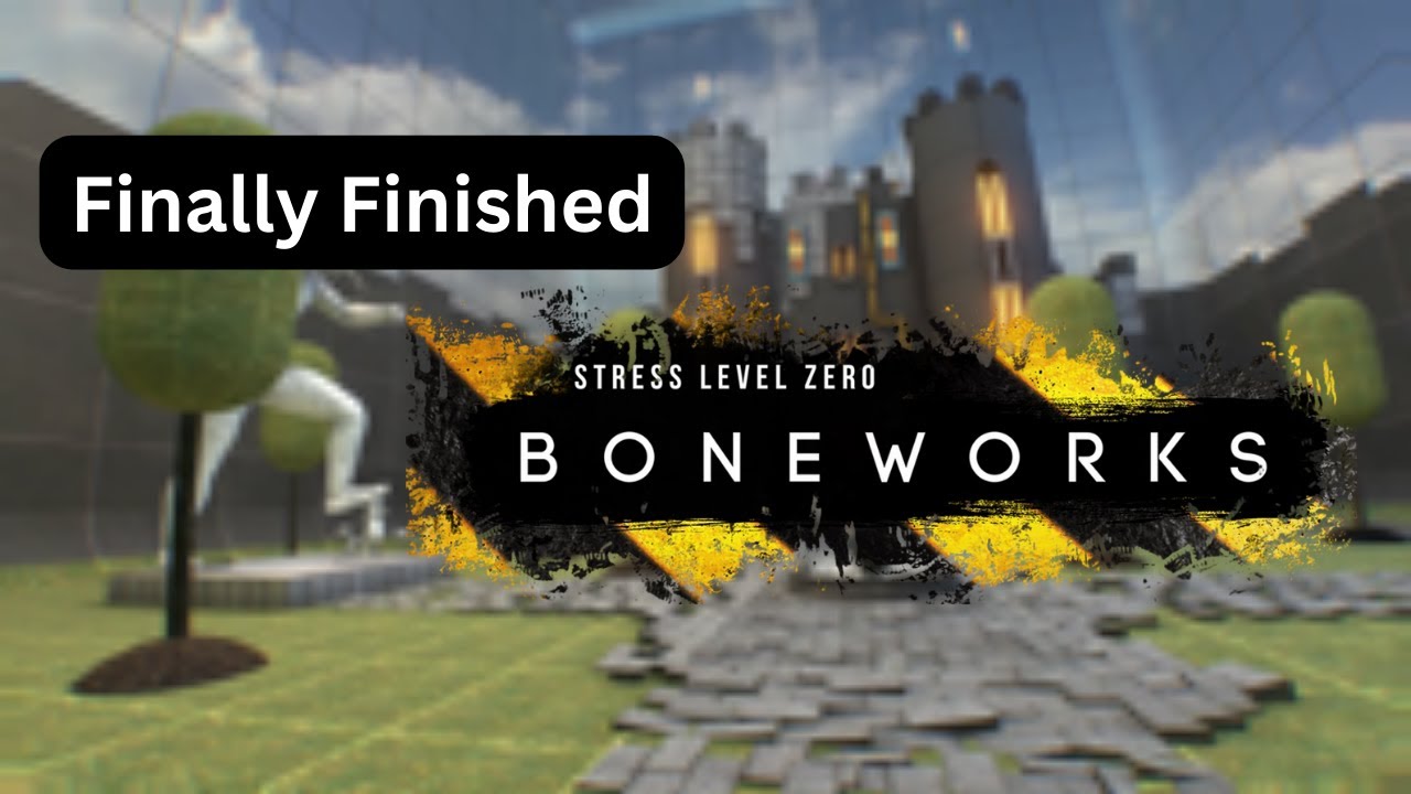 Finally Finishing boneworks - YouTube