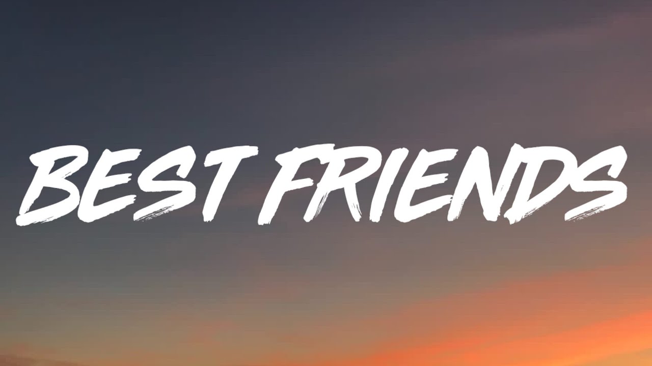 The Weeknd - Best Friends (Lyrics) - YouTube