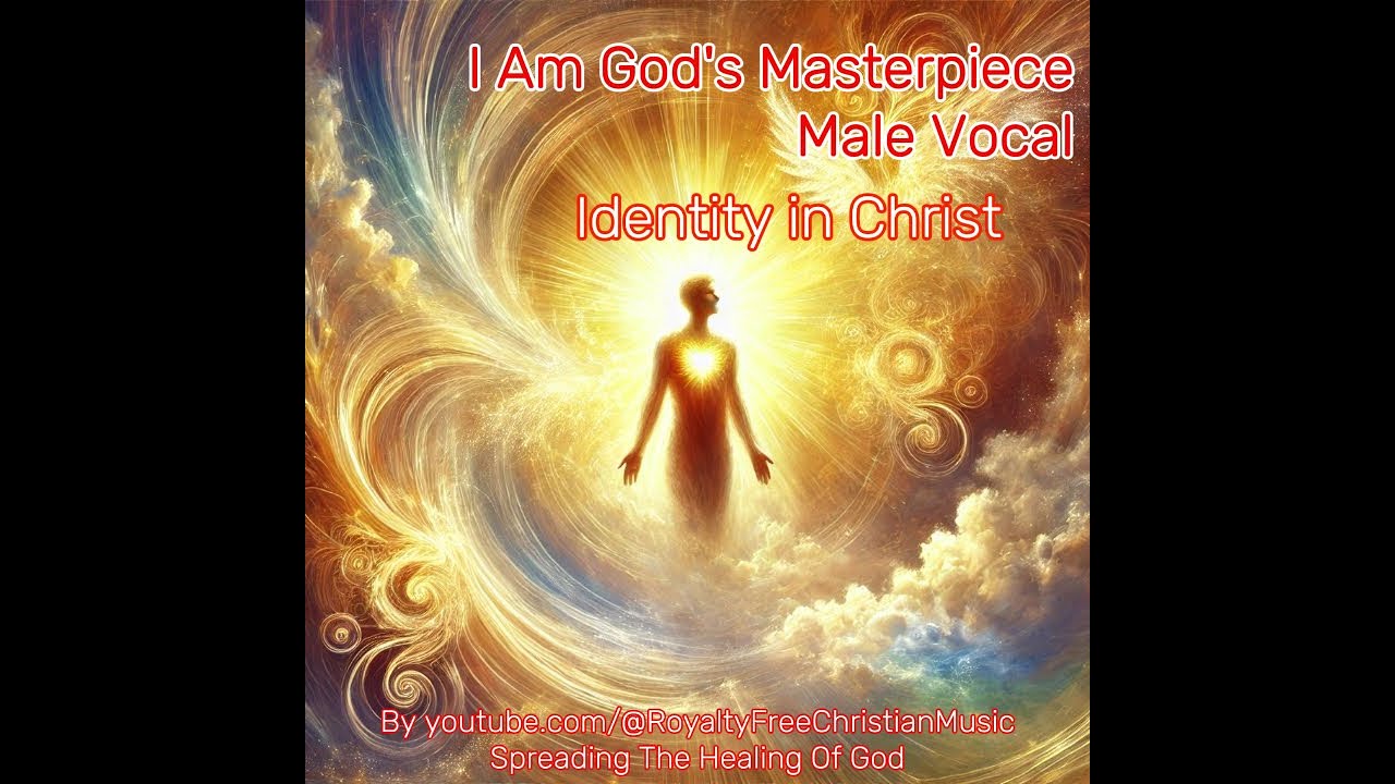 I Am God's Masterpiece Male Vocal - YouTube