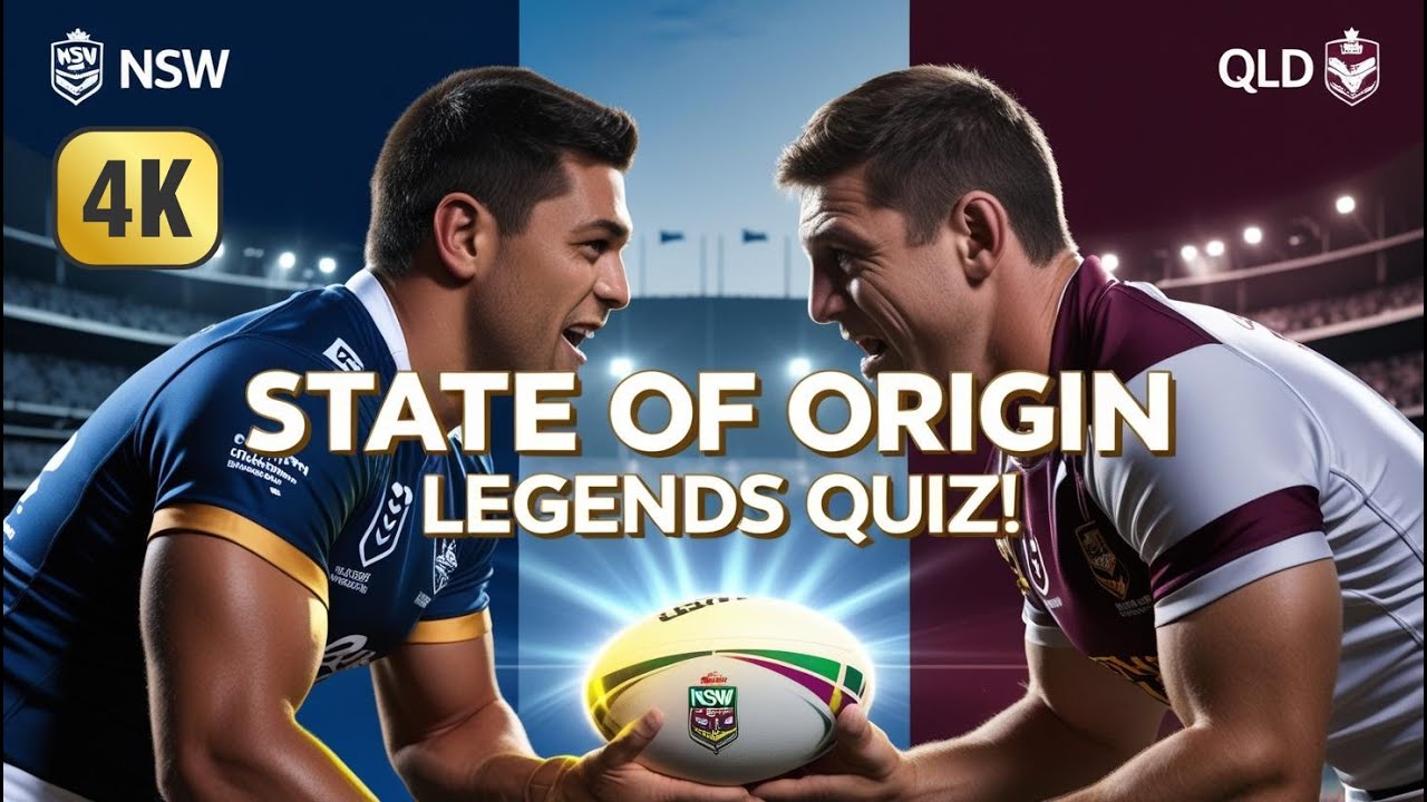🏉🔥 State of Origin Legends Quiz: Test Your Rugby League Knowledge! 4K🏆💥 ...