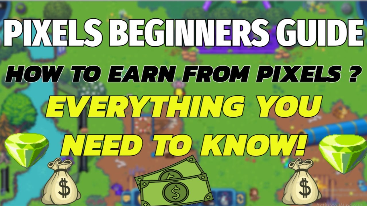 Ultimate Beginners Guide For Pixels Game - YouTube
