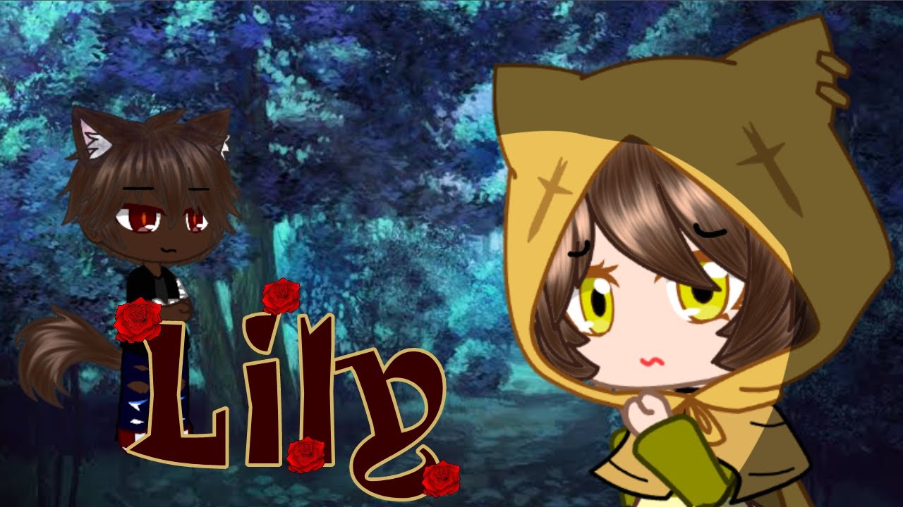 Lily || Gacha Club Music Video || By Vania_17 - YouTube