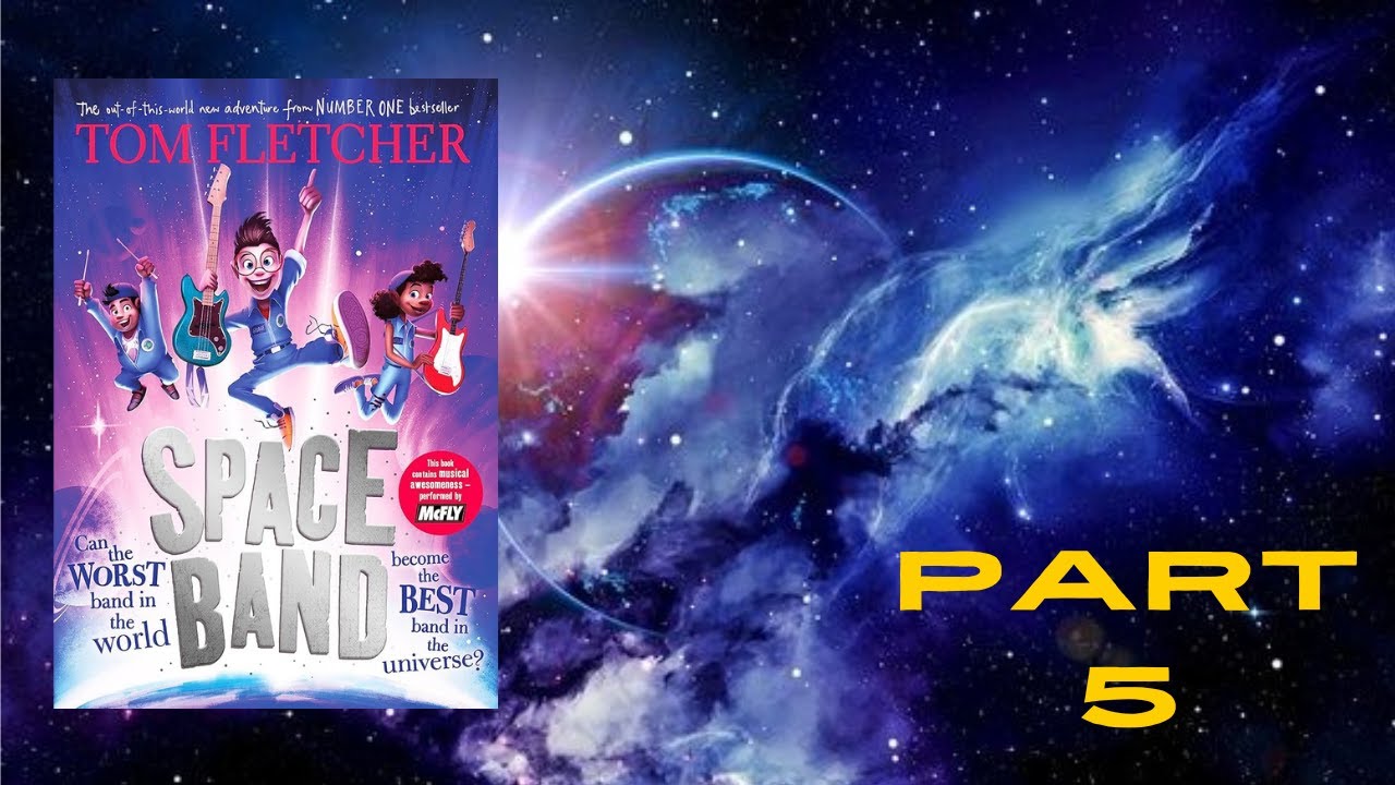 SPACE BAND by Tom Fletcher - PART 5 - YouTube