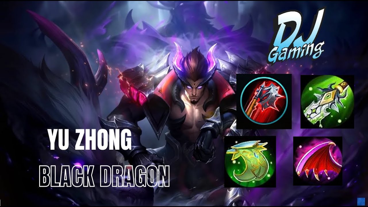 Mobile Legends First Time Yu Zhong - Black Dragon Gameplay! - YouTube