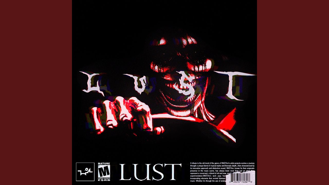 LUST - YouTube