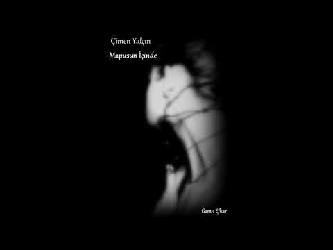 Çimen Yalçın - Mapusun İçinde
